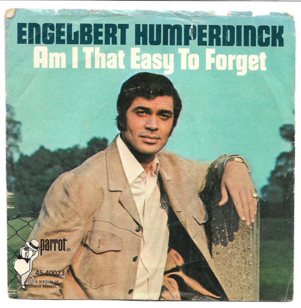 Engelbert Humperdinck – Am I That Easy to Forget? – Oldies but Goodies