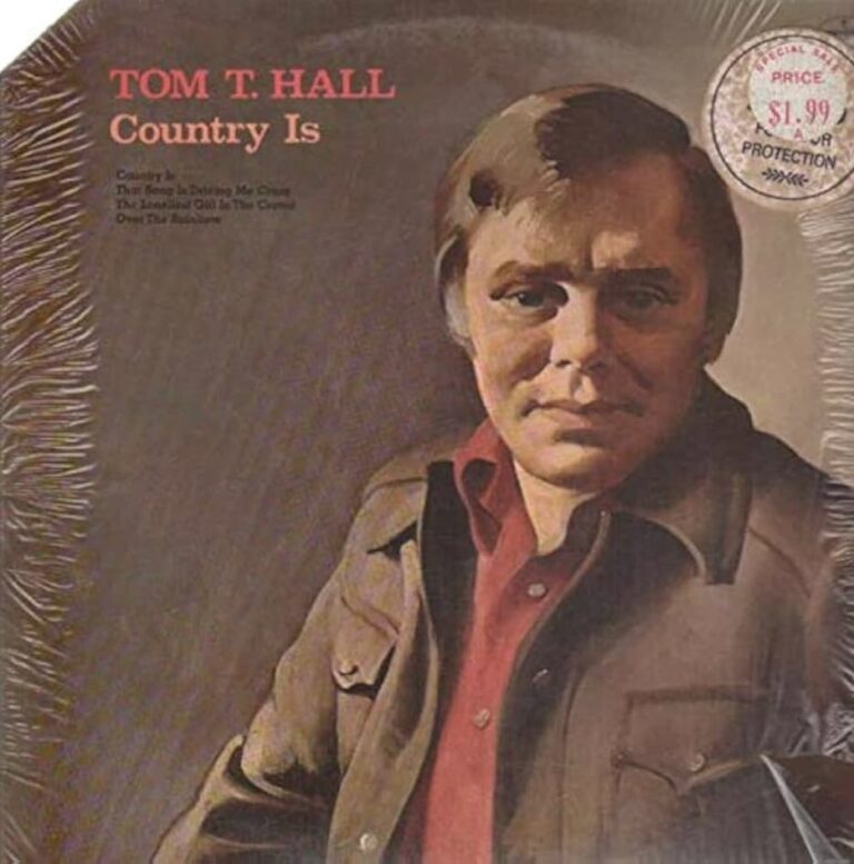 Tom T. Hall – Country Is – Oldies but Goodies
