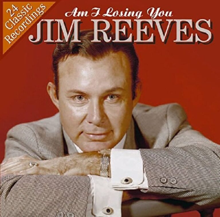 Jim Reeves – Am I Losing You – Oldies but Goodies