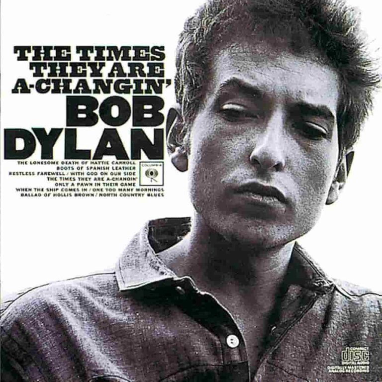 Bob Dylan – The Times They Are a-Changin’ – Oldies but Goodies
