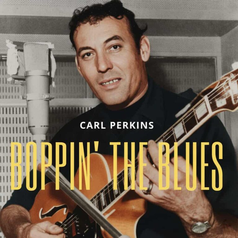 Carl Perkins – Boppin’ the Blues – Oldies but Goodies