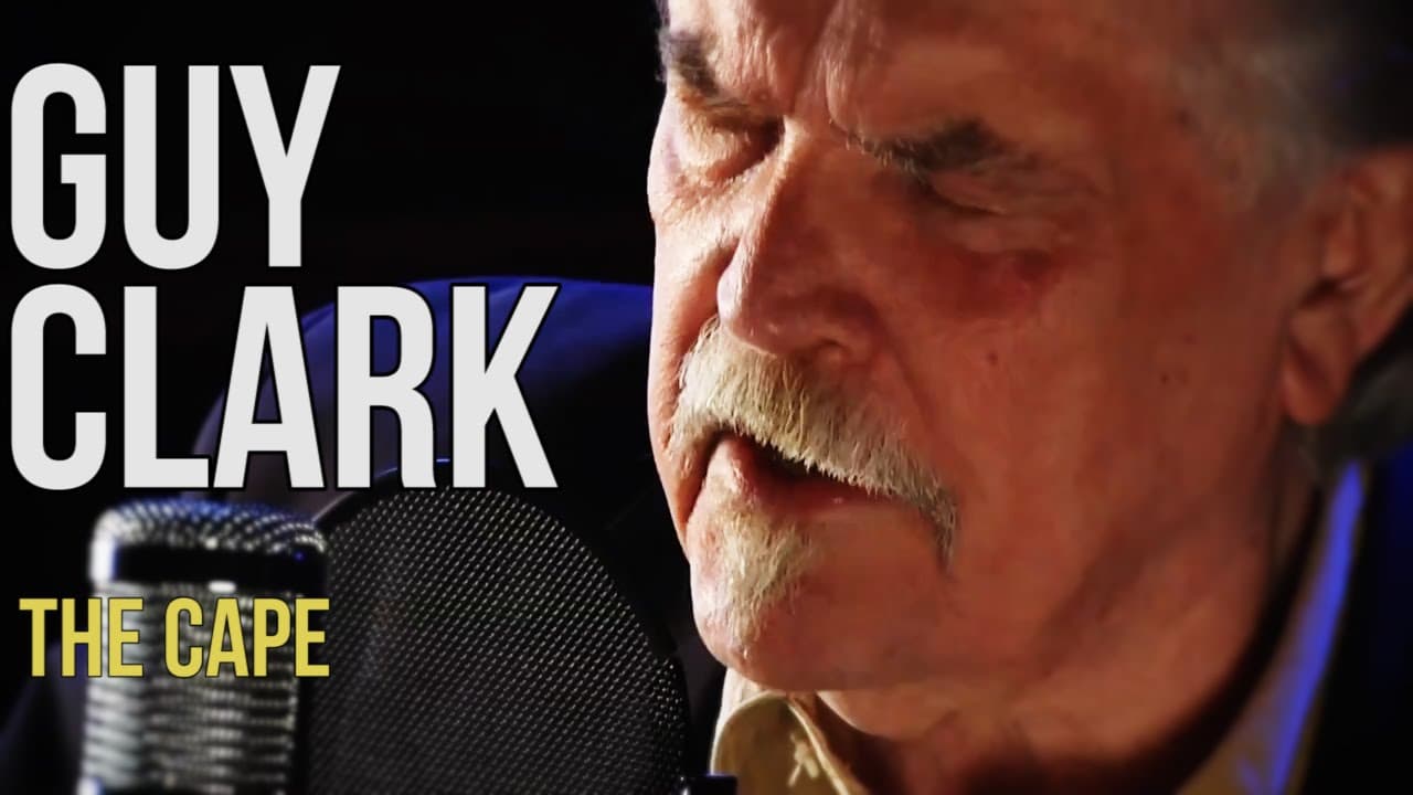 Guy Clark – The Cape(Recorded live at Marathon Recorders in Nashville ...